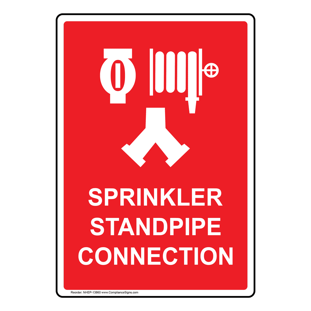 Vertical Sign - Fire Sprinklers - Sprinkler Standpipe Connection