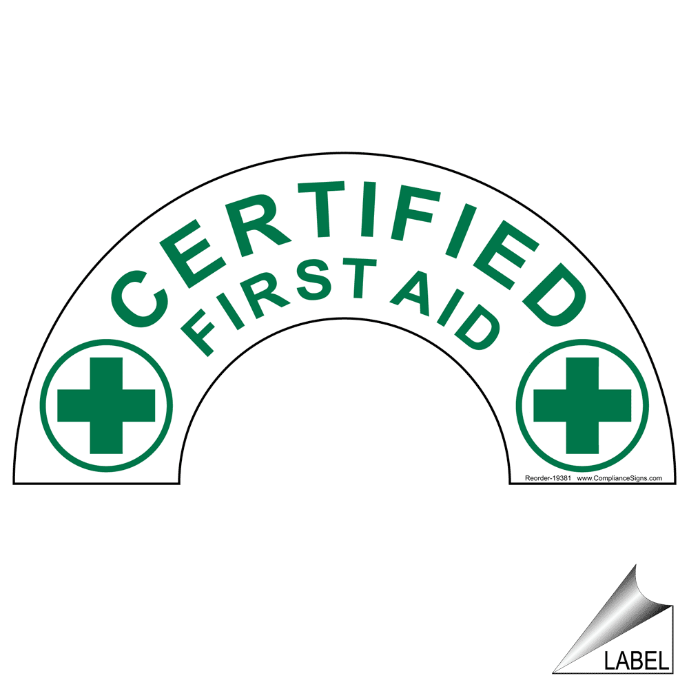 First Aid Certified First Aid Label / Sticker - White - US Made