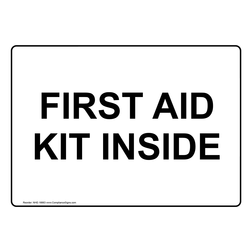 Emergency Response First Aid Sign - First Aid Kit Inside