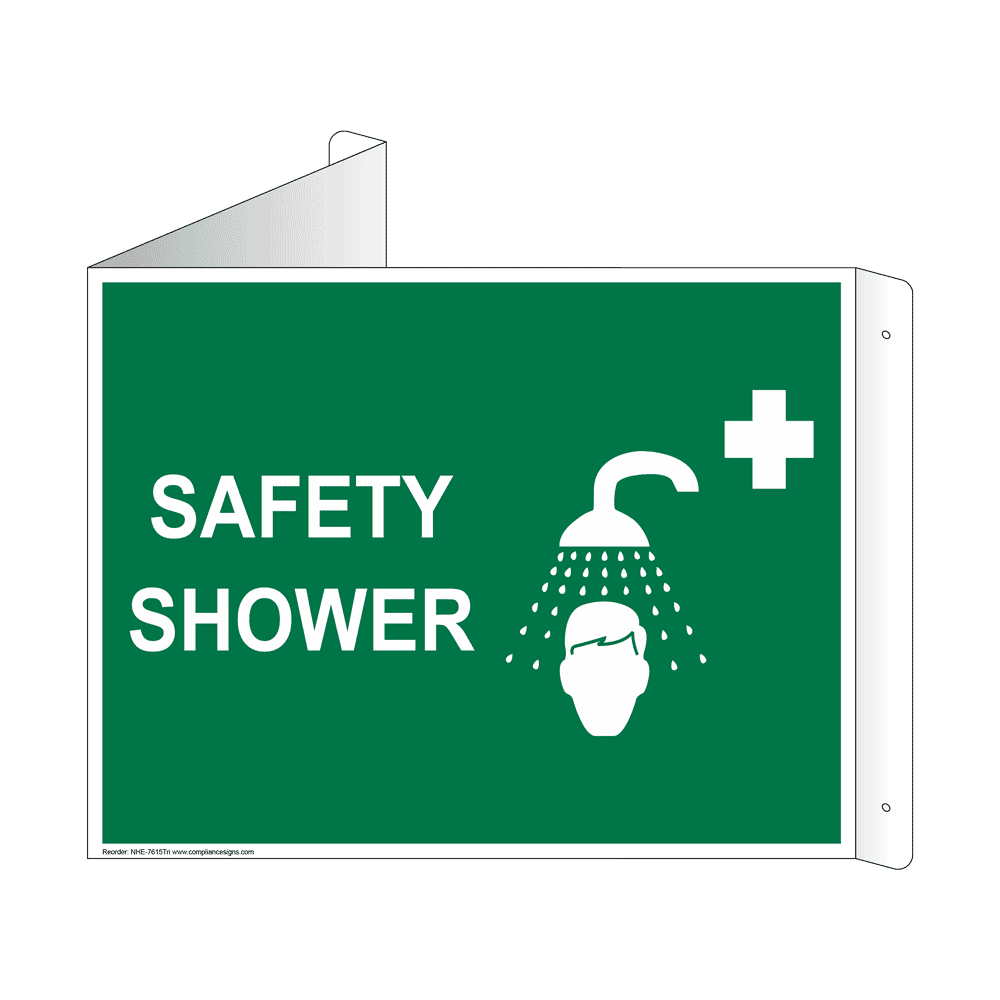Safety Shower Sign NHE-7615Tri Emergency Response