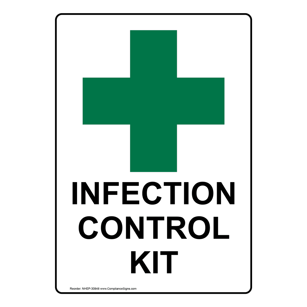 Vertical Sign - First Aid - Infection Control Kit