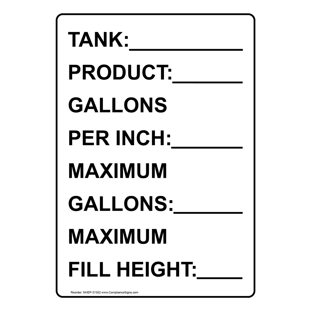 Vertical Sign - Custom - Tank:____ Product:____ Gallons Per