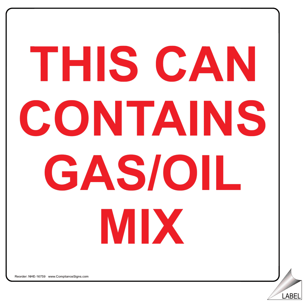 Fuel This Can Contains Gas/Oil Mix Label / Sticker - White - US Made