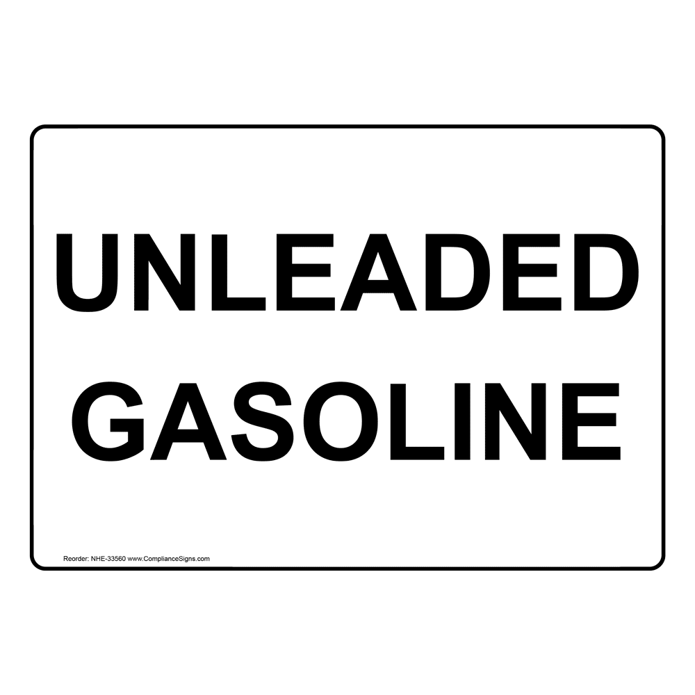 Hazmat Fuel Sign - Unleaded Gasoline