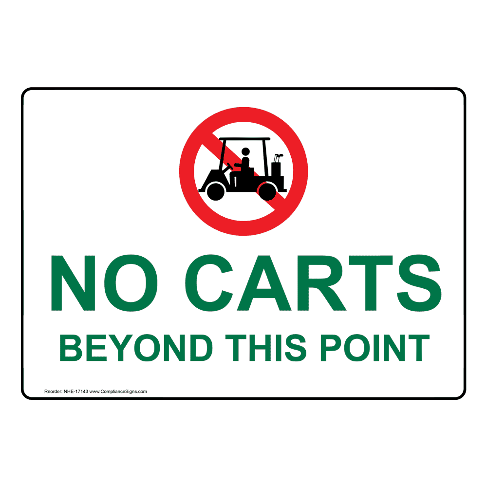 Recreation Golf Sign - No Carts Beyond This Point