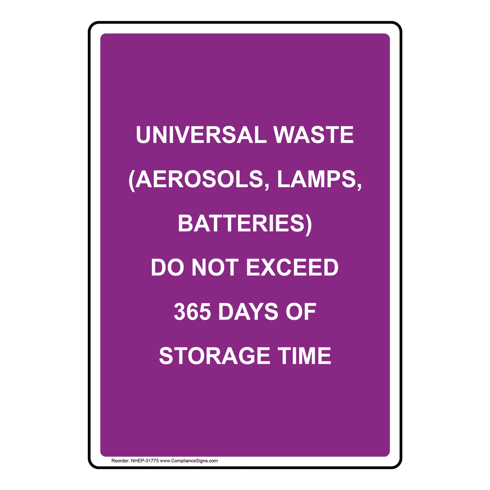 Vertical Sign - Battery - Universal Waste (Aerosols Lamps Batteries)