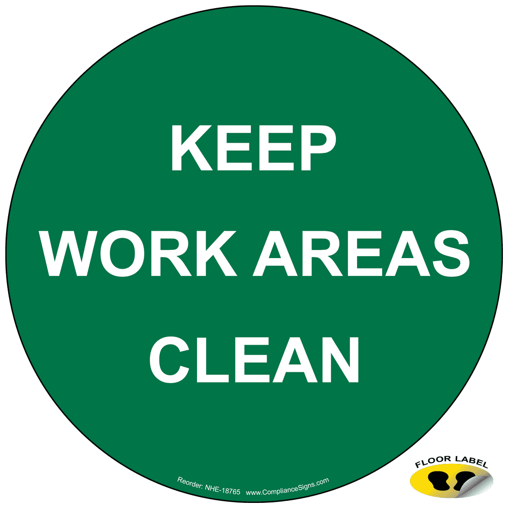 Housekeeping Keep Work Areas Clean Floor Label - Green - US Made