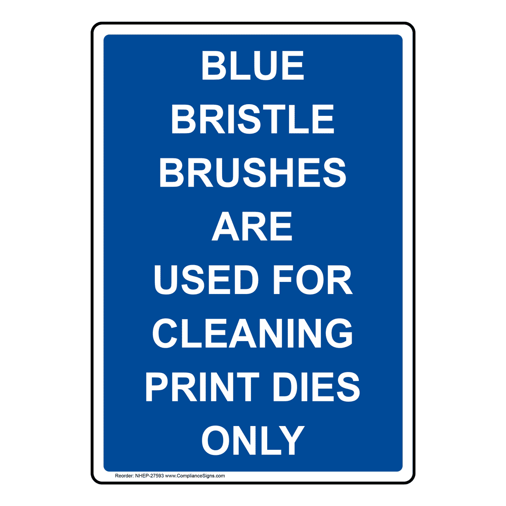 Blue Vertical Sign - Blue Bristle Brushes Are Used For Cleaning
