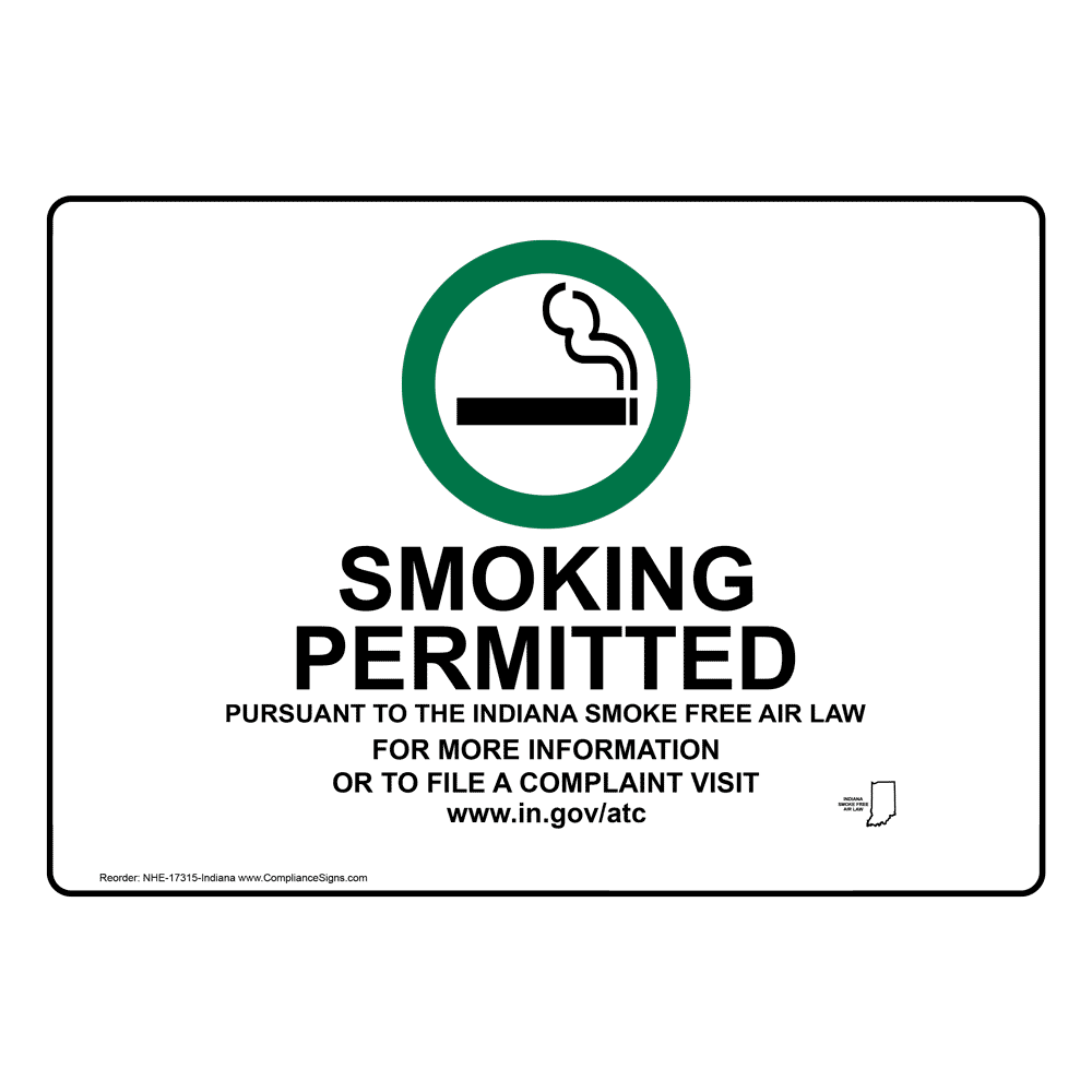 Smoking Permitted For Info Or Complaint Symbol Sign NHE-17315-Indiana