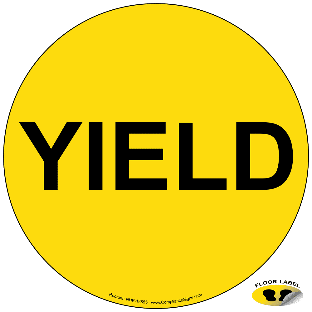 Yellow Yield Floor Label - Information - Wayfinding - US Made