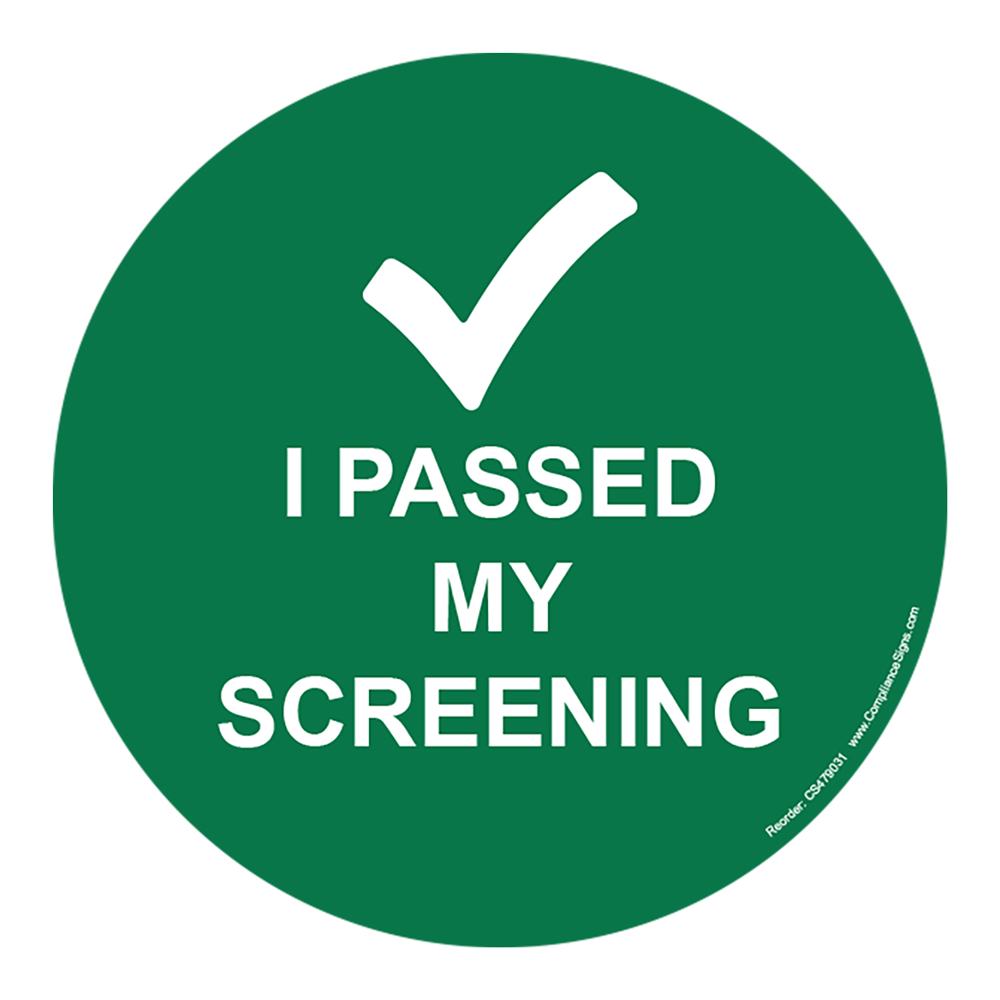 Information I Passed My Screening Label / Sticker - Green - US Made