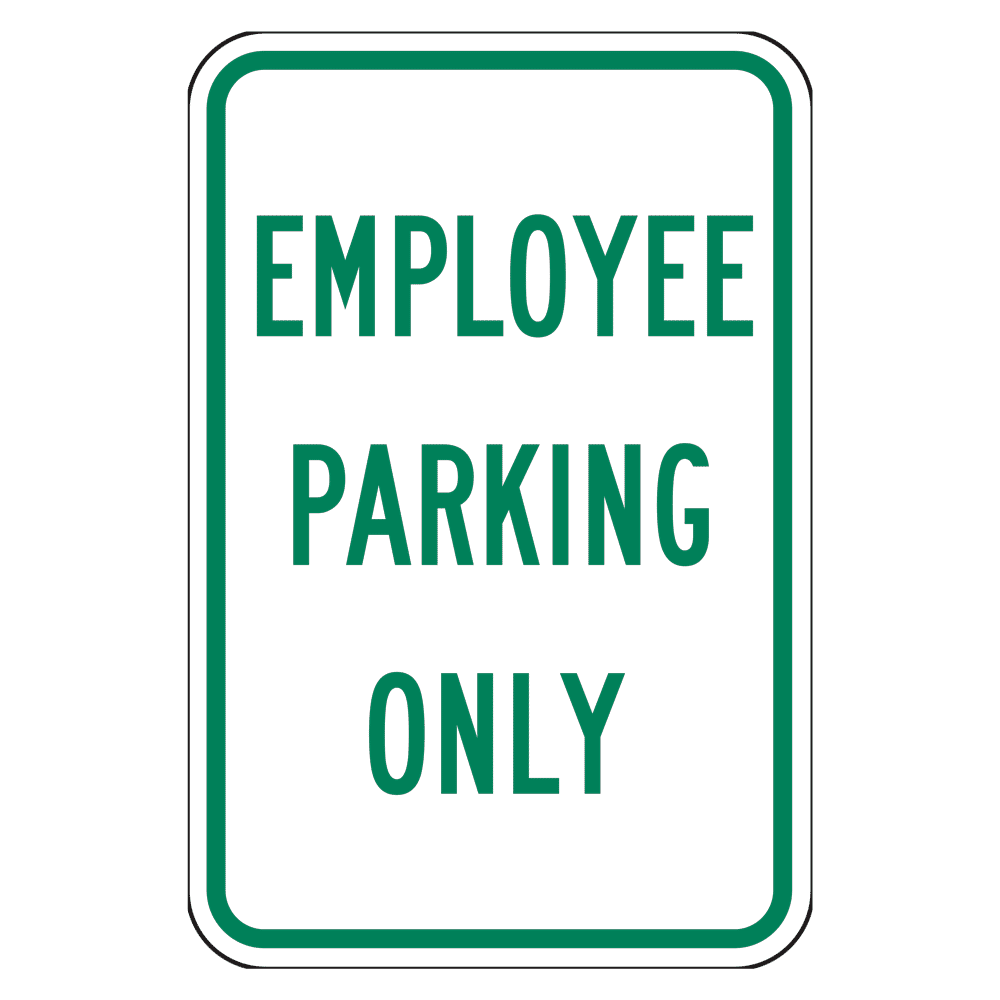Employee Parking Only Sign - GN/WH| Reflective Street Signs