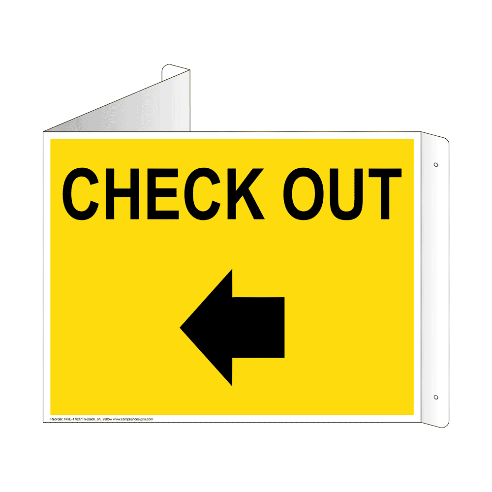 Check Out With Outward Arrow Bilingual Sign NHE-17837Tri-BLKonYLW