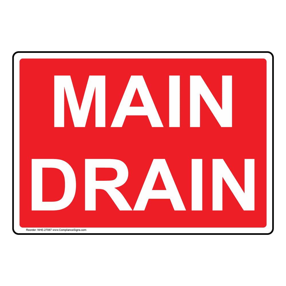 Pipeline / Utility Waste / Sewer / Sludge Sign - Main Drain