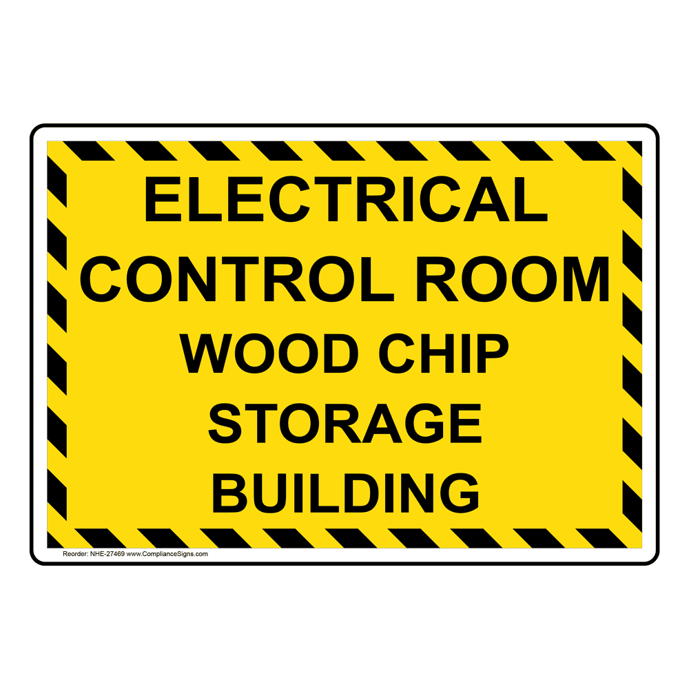 Room Name Sign - Electrical Control Room Wood Chip Storage Building