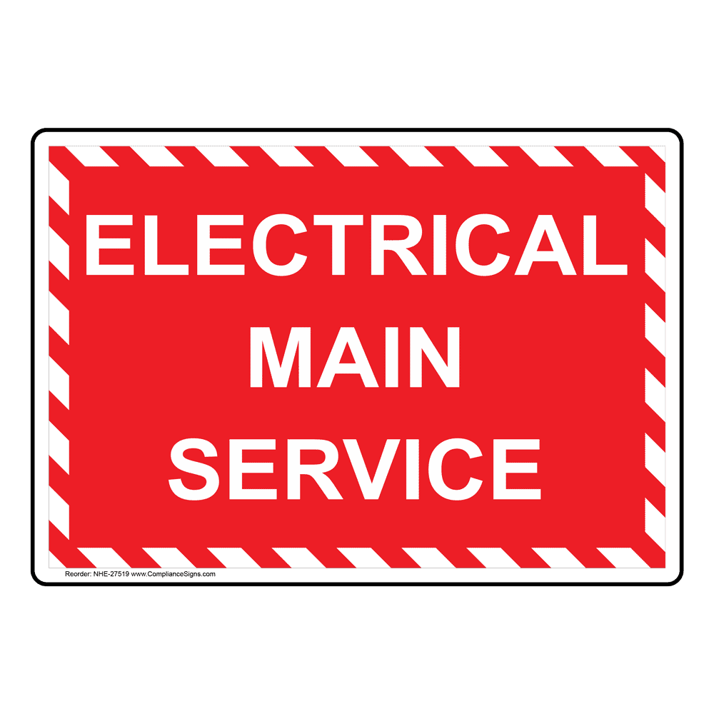 Electrical Panel Sign - Electrical Main Service