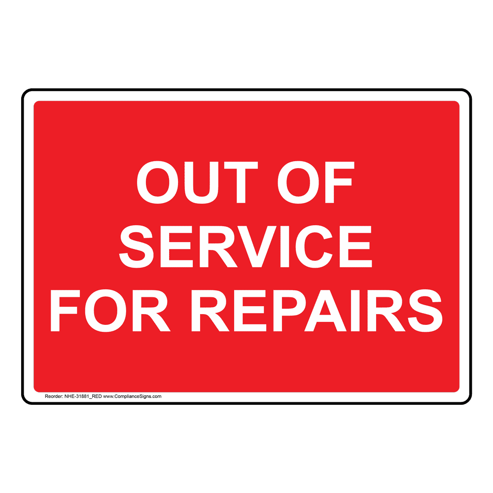 Machinery Lockout Tagout Sign - Out Of Service For Repairs