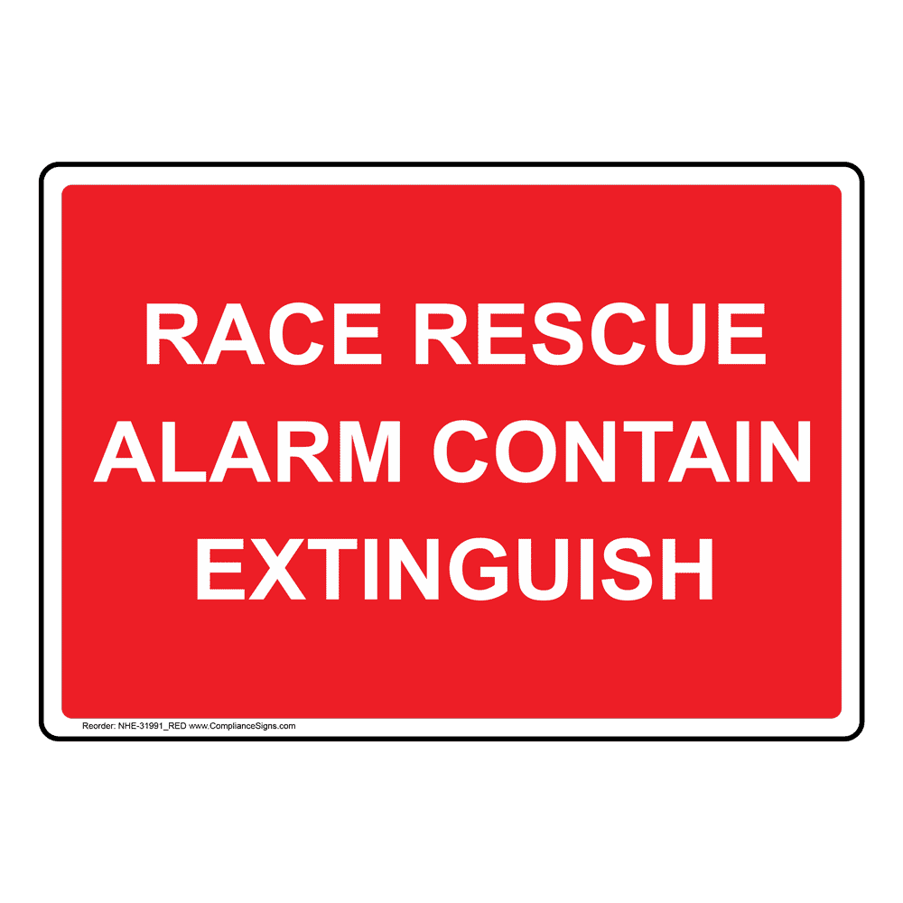 Emergency Sign - Race Rescue Alarm Contain Extinguish