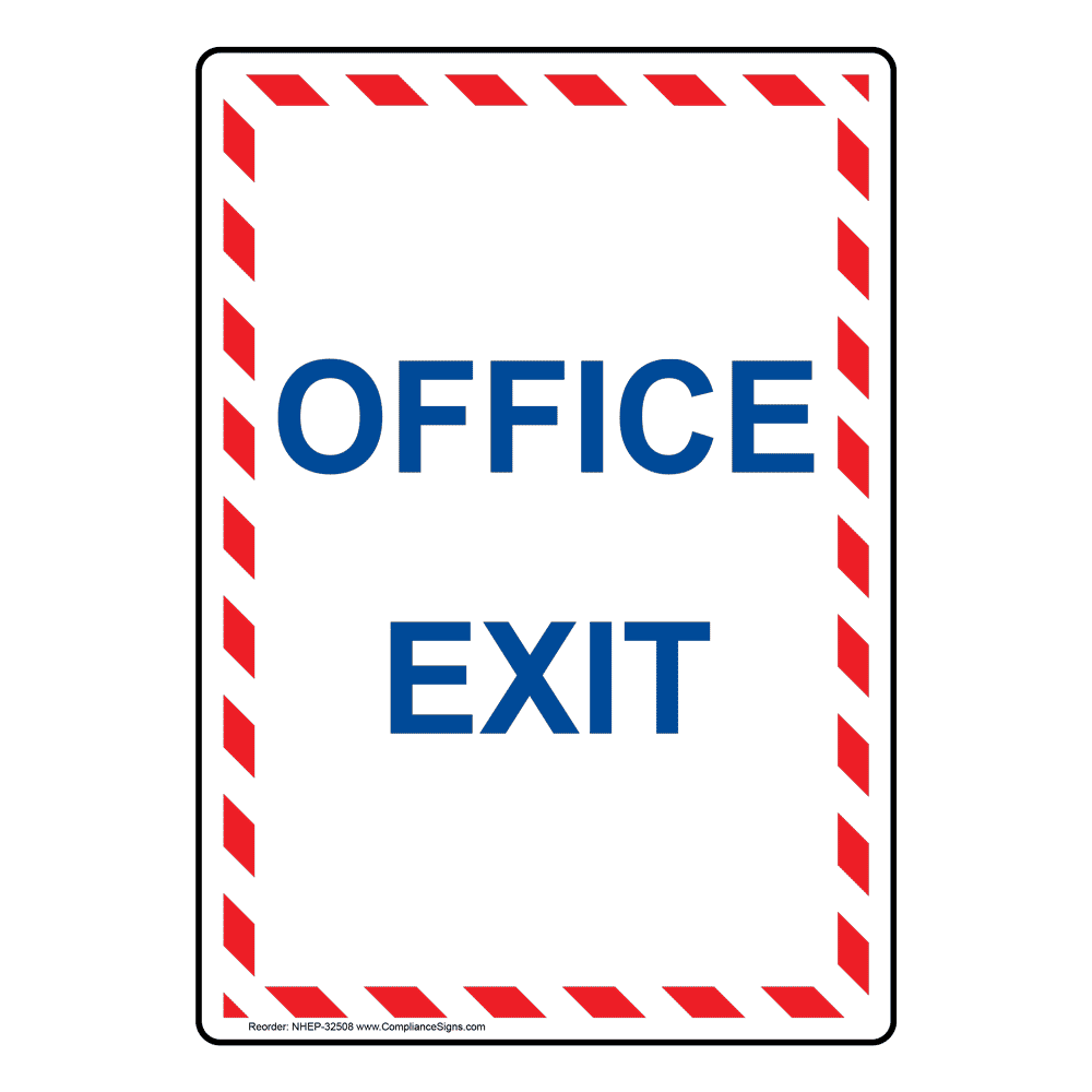 Vertical Sign - Information - Office Exit