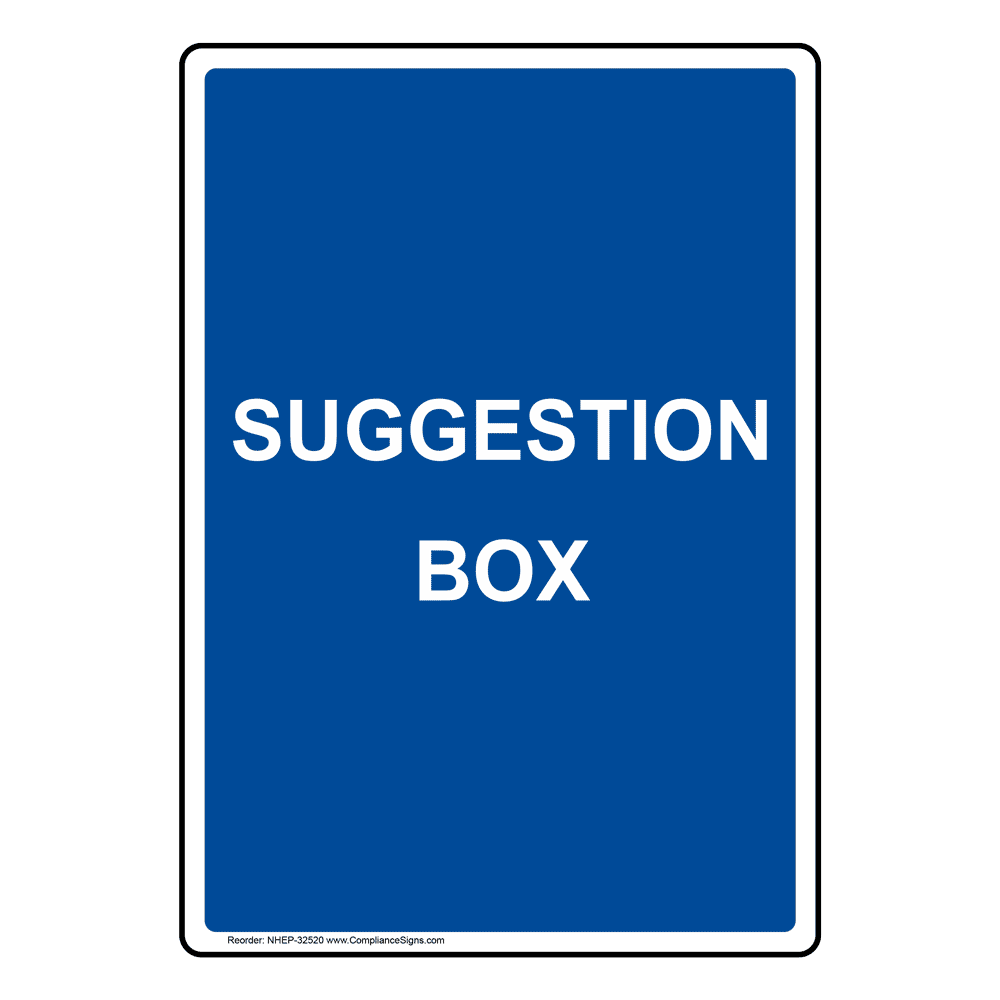 Vertical Sign - Information - Suggestion Box