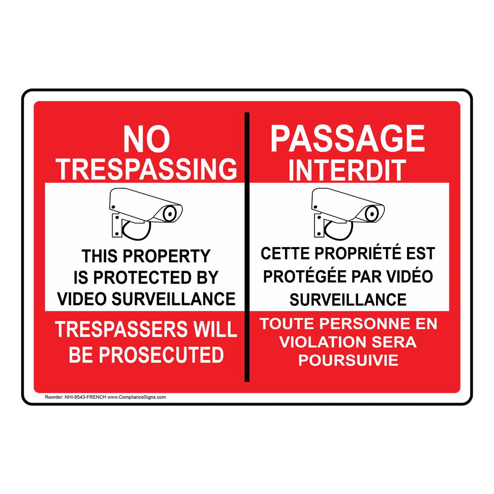 English + French Security Sign - No Trespassing Video Surveillance