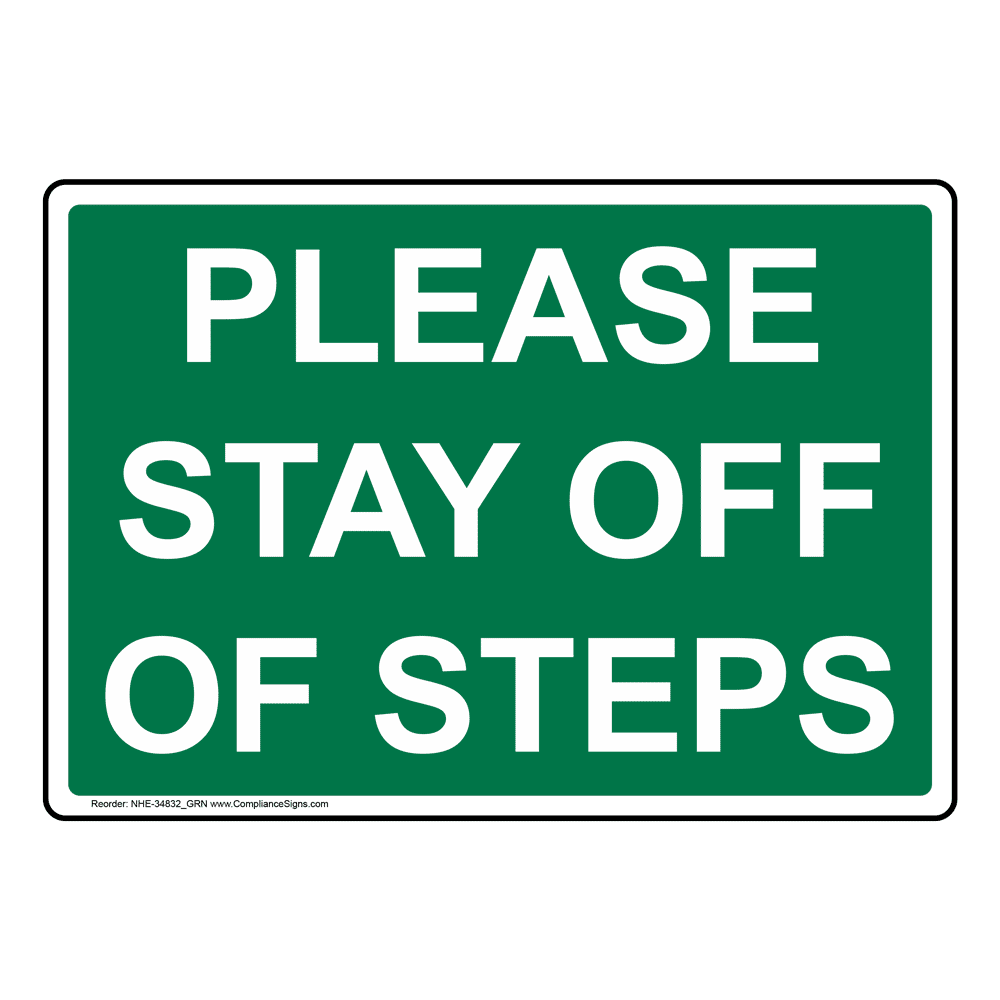 No Soliciting / Trespass Keep Off / Out Sign - Please Stay Off Of Steps