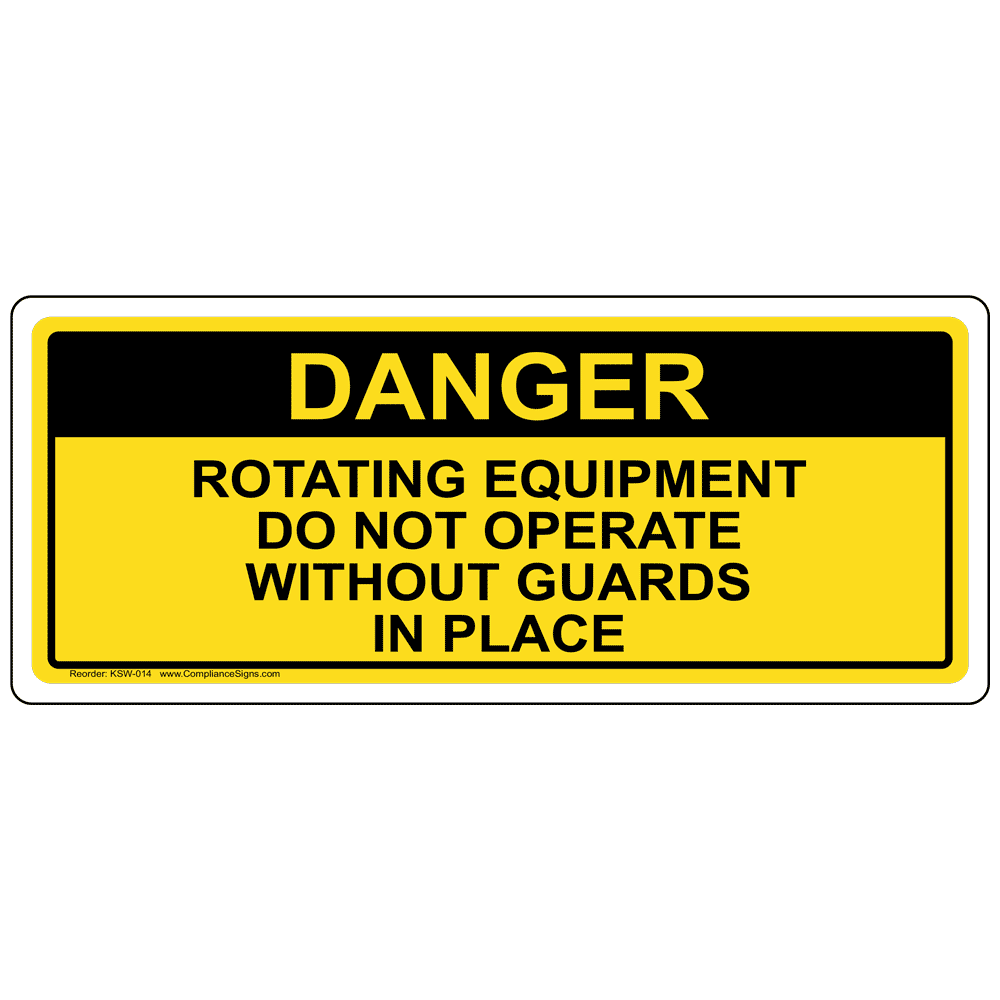 Danger Rotating Equipment Do Not Operate Label / Sticker - Yellow