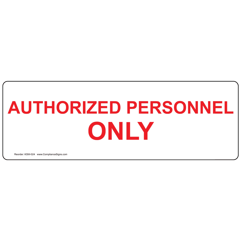Authorized Personnel Only Label / Sticker - White - US Made