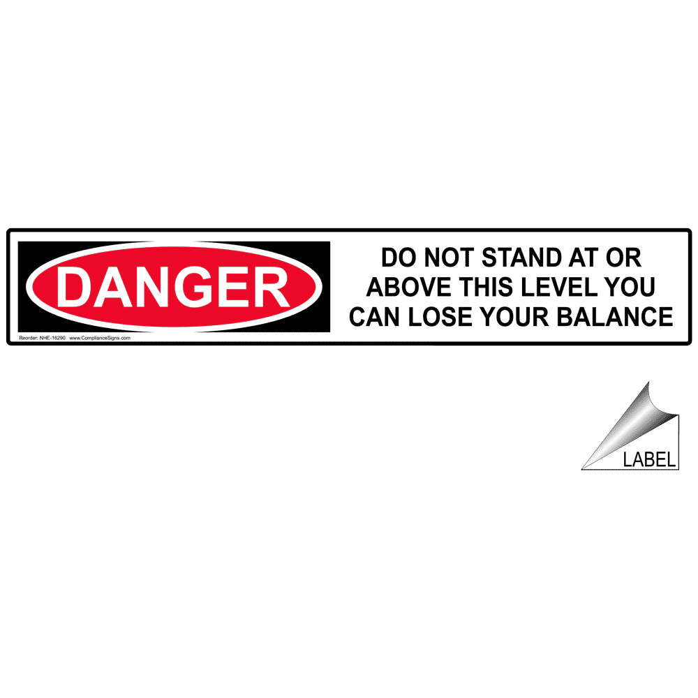 Ladder / Scaffold Danger Do Not Sit Or Stand Label / Sticker - White