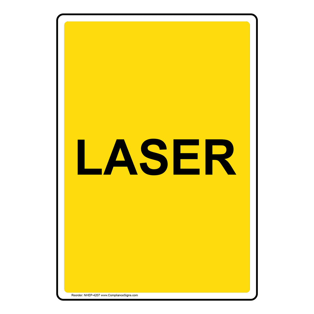 Vertical Sign - Laser - Laser