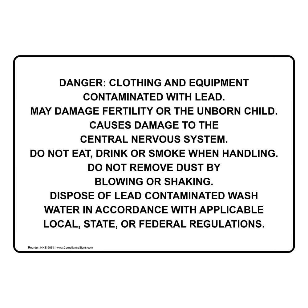 Danger: Clothing And Equipment Contaminated Sign NHE-50641