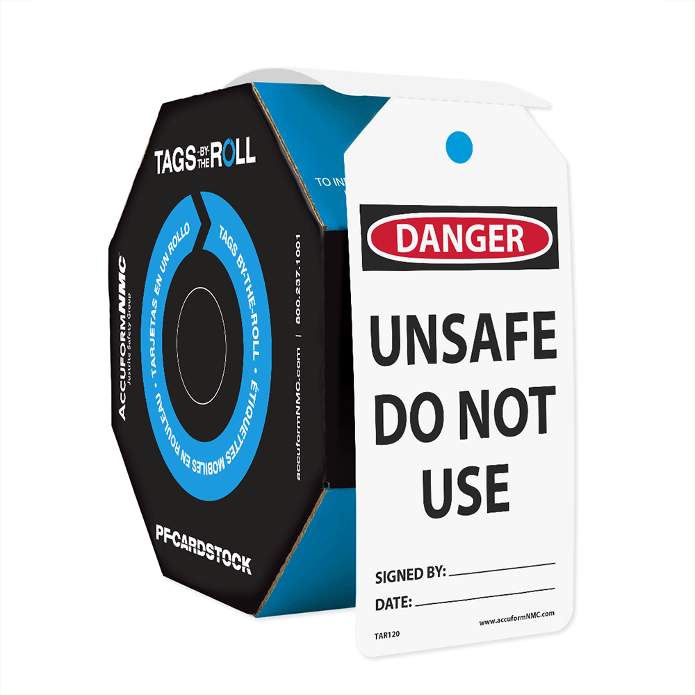 Unsafe Do Not Use-Do Not Remove Safety Tags - Tag Dispenser