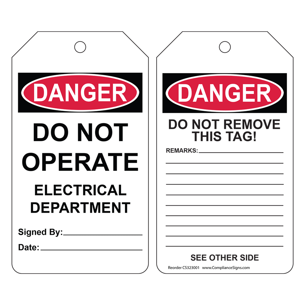 OSHA - Danger - Do Not Operate Elec Remarks | Safety Tags