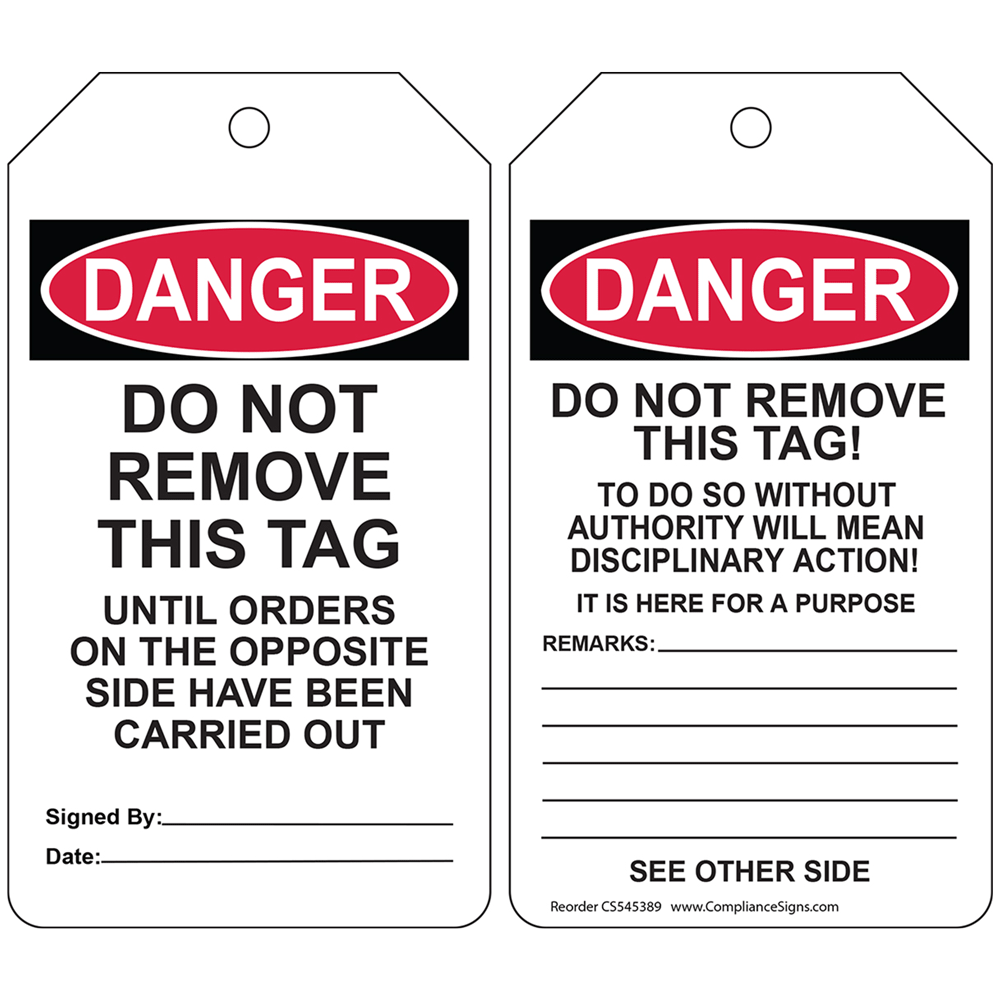 OSHA - Danger - Do Not Remove Tag Authority | Safety Tags
