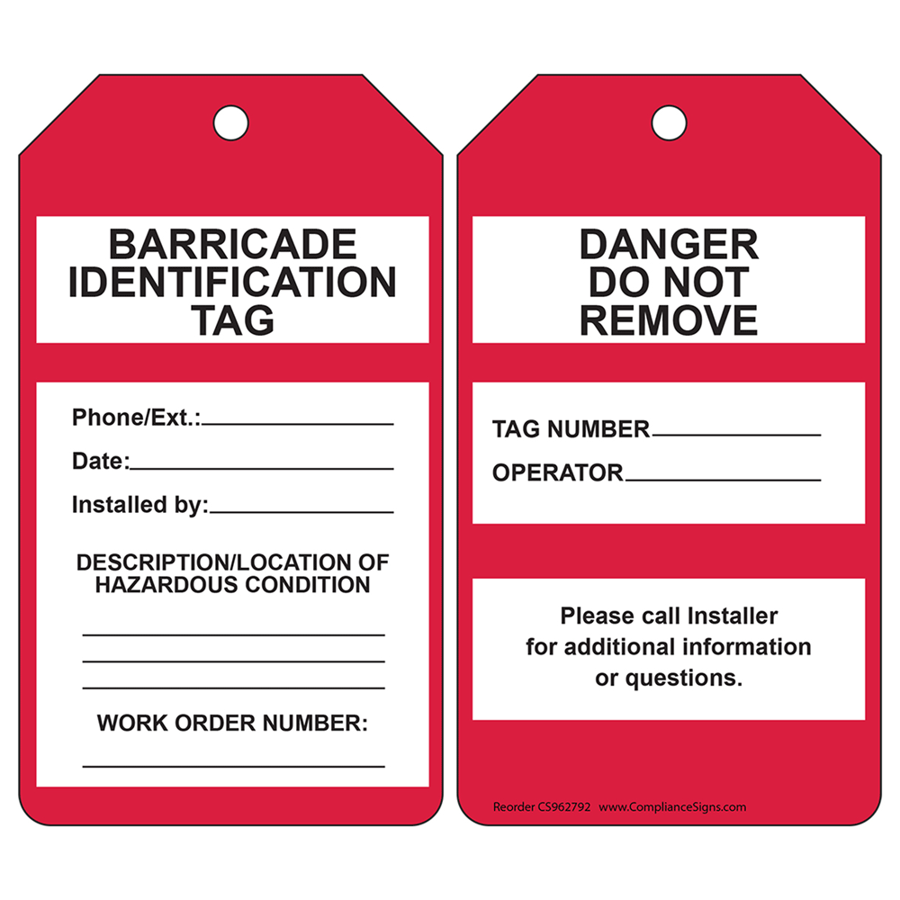Barricade Identification Danger Not Remove | Barricade Tags