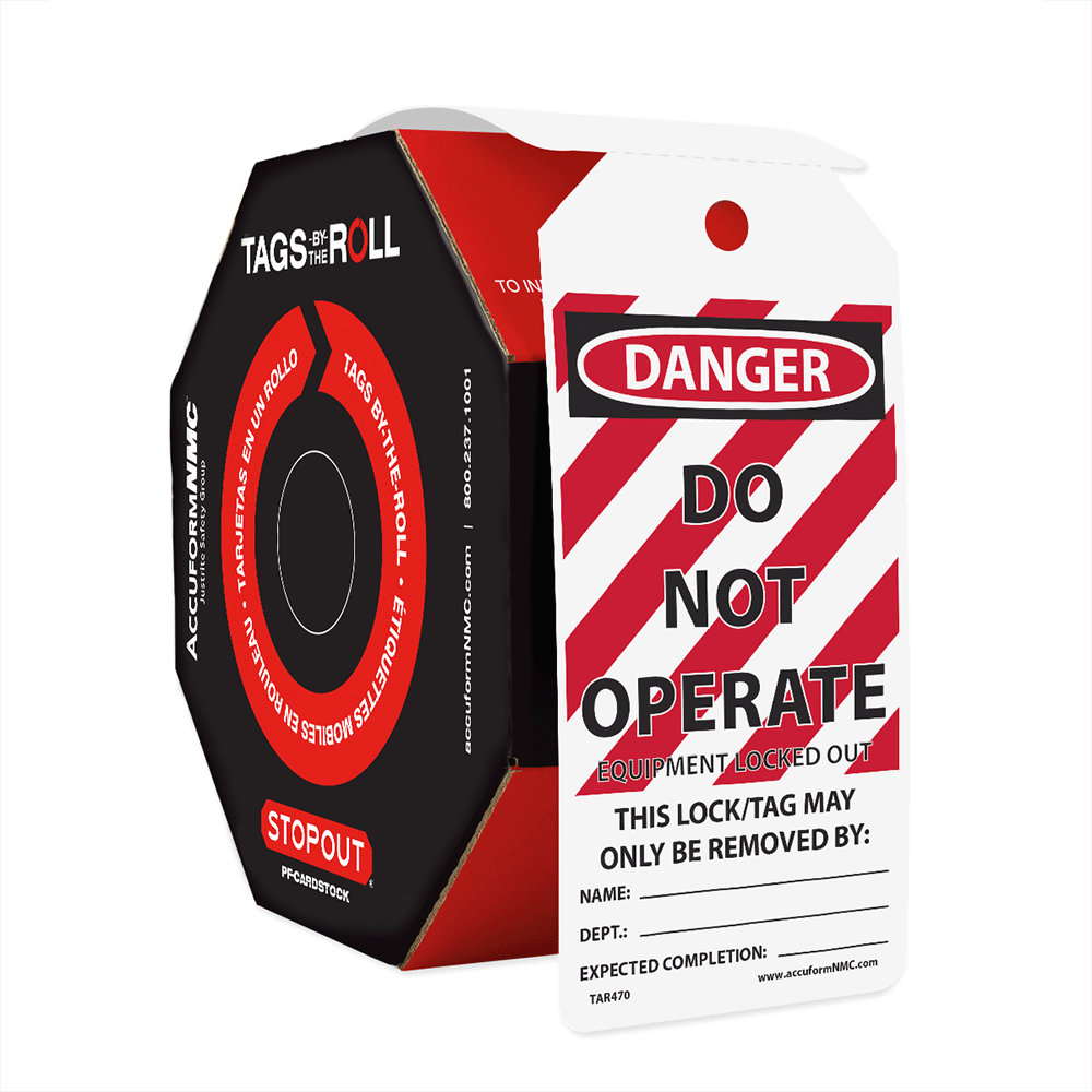 Do Not Operate Equipment Locked Out Safety Tags on Roll