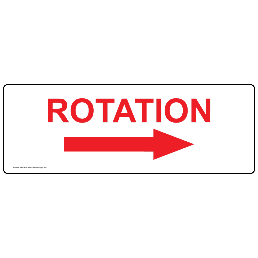 Industrial Notices Machine Safety Sign - Rotation With Right Arrow