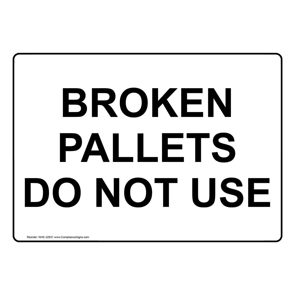 Do Not Stack Pallets