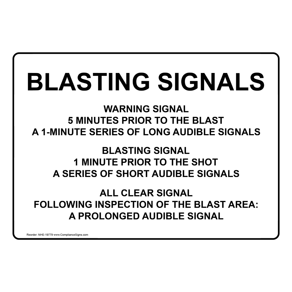 Industrial Notices Construction Sign - Blasting Signals Warning