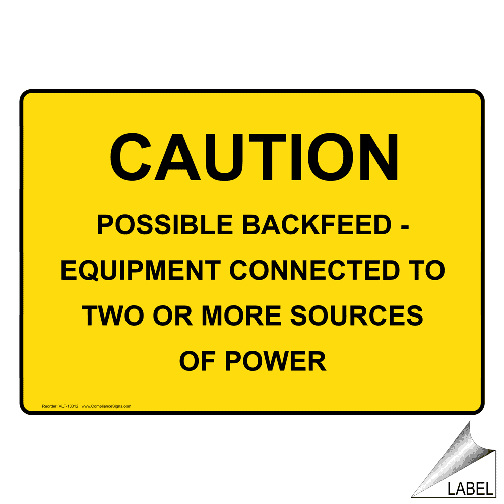 Electrical Connected To Two Or More Sources Label / Sticker - US Made