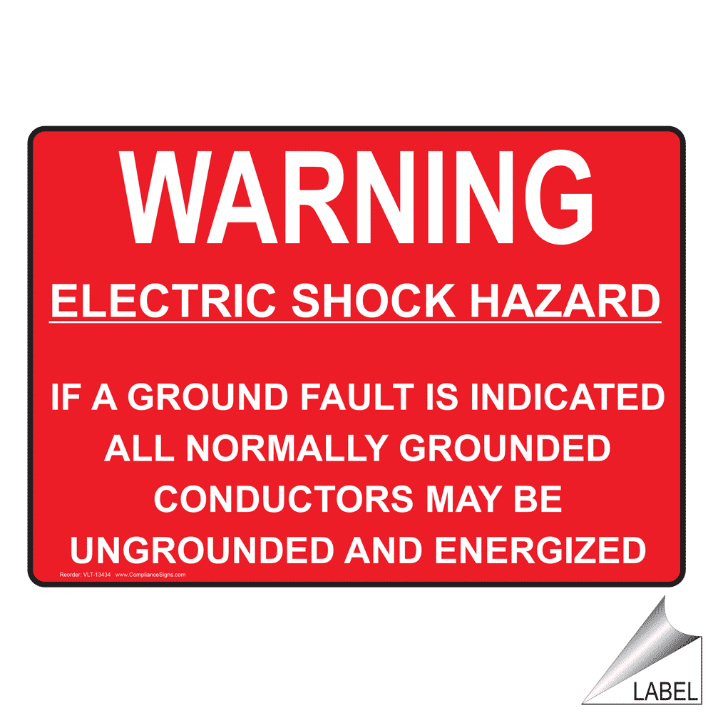Electrical Electric Shock Hazard Ground Fault Grounded Label - US Made
