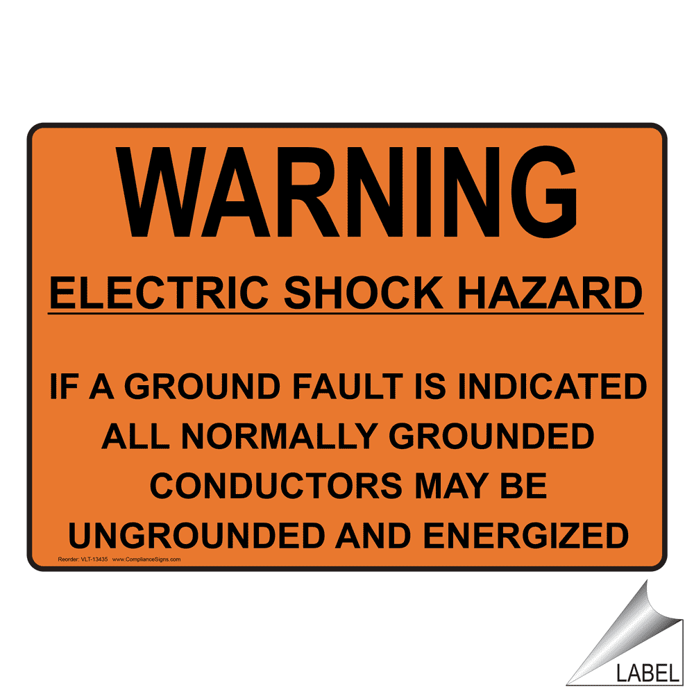 Electrical Electric Shock Hazard Ground Fault Grounded Label - US Made