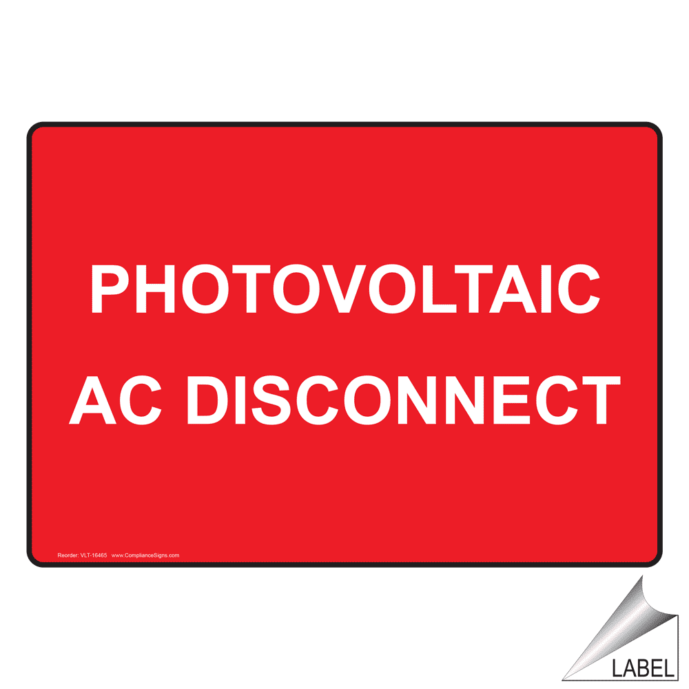 Electrical Photovoltaic Ac Disconnect Label / Sticker - Red Reflective