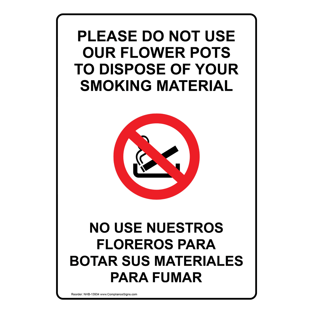 Bilingual Vertical Sign - Do Not Use Flower Pots To Dispose Of Butts