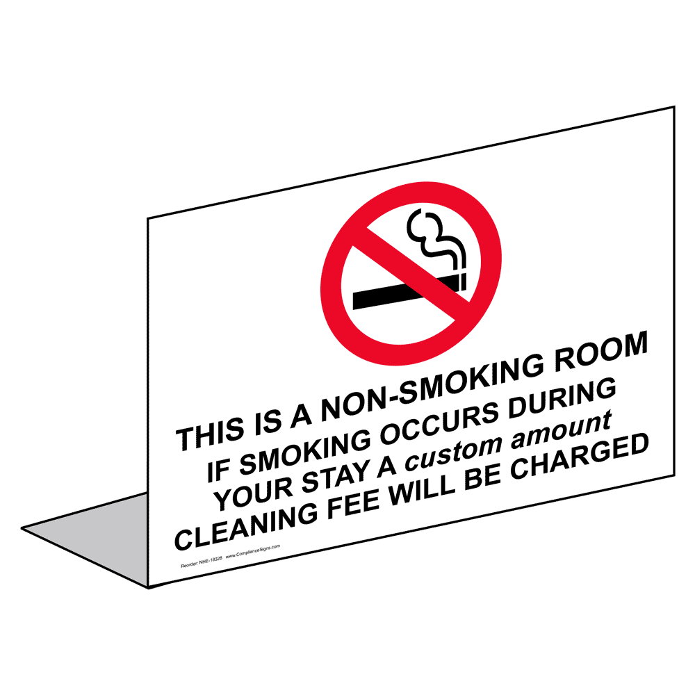 No Smoking Custom Sign - Non-Smoking Room Custom Cleaning Fee Charged