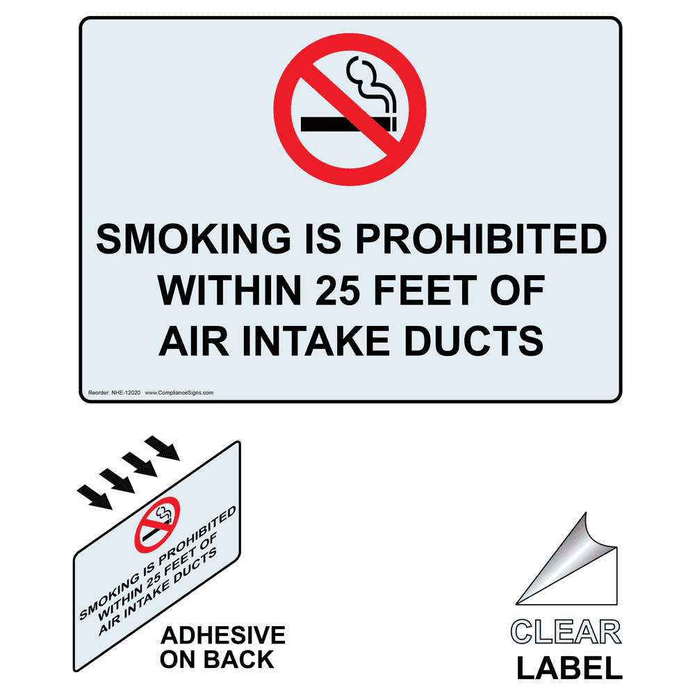 Smoking Is Prohibited Within 25 Feet Air Intake Ducts Label NHE-12020