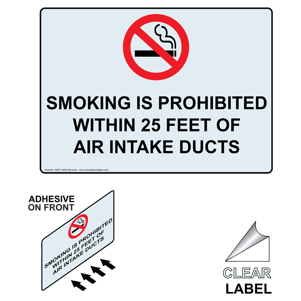 Smoking Is Prohibited Within 25 Feet Air Ducts Label NHE-12025-Reverse