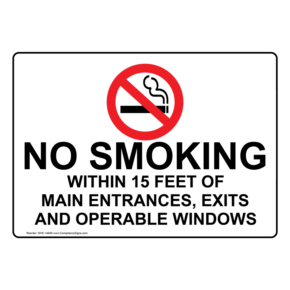 No Smoking X Feet Sign - No Smoking Within 15 Feet Of Main Entrances