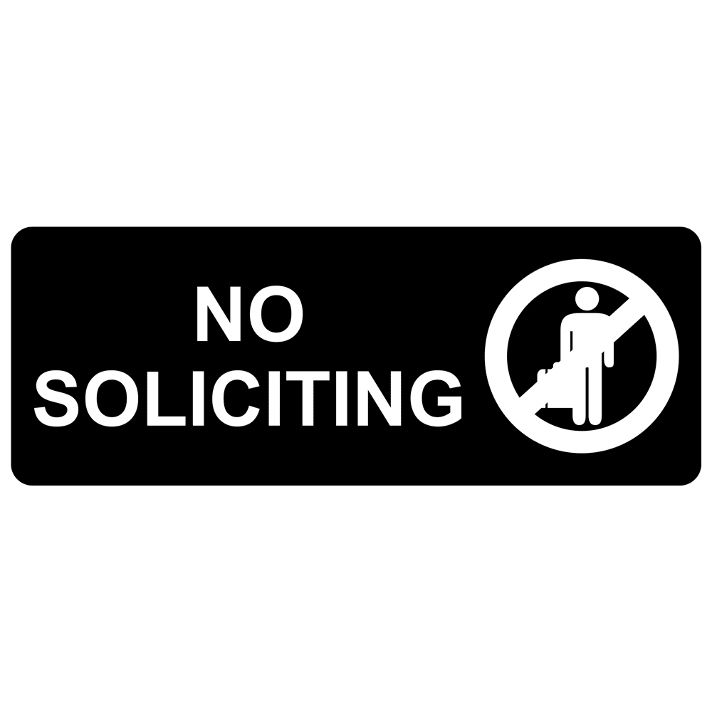 No Soliciting Engraved Sign EGRE-13362-WHTonBLK No Solicitation