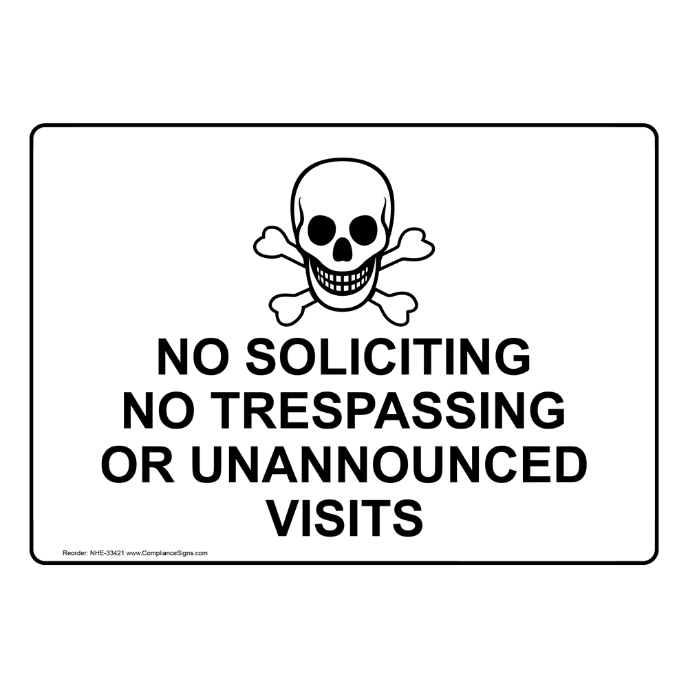 No Solicitation Sign No Soliciting No Trespassing Or Unannounced No Solicitation Sign No Soliciting No Trespassing Or Unannounced